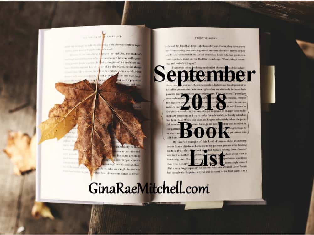 September 2018 Book List | Gina Rae Mitchell | Book Recommendations