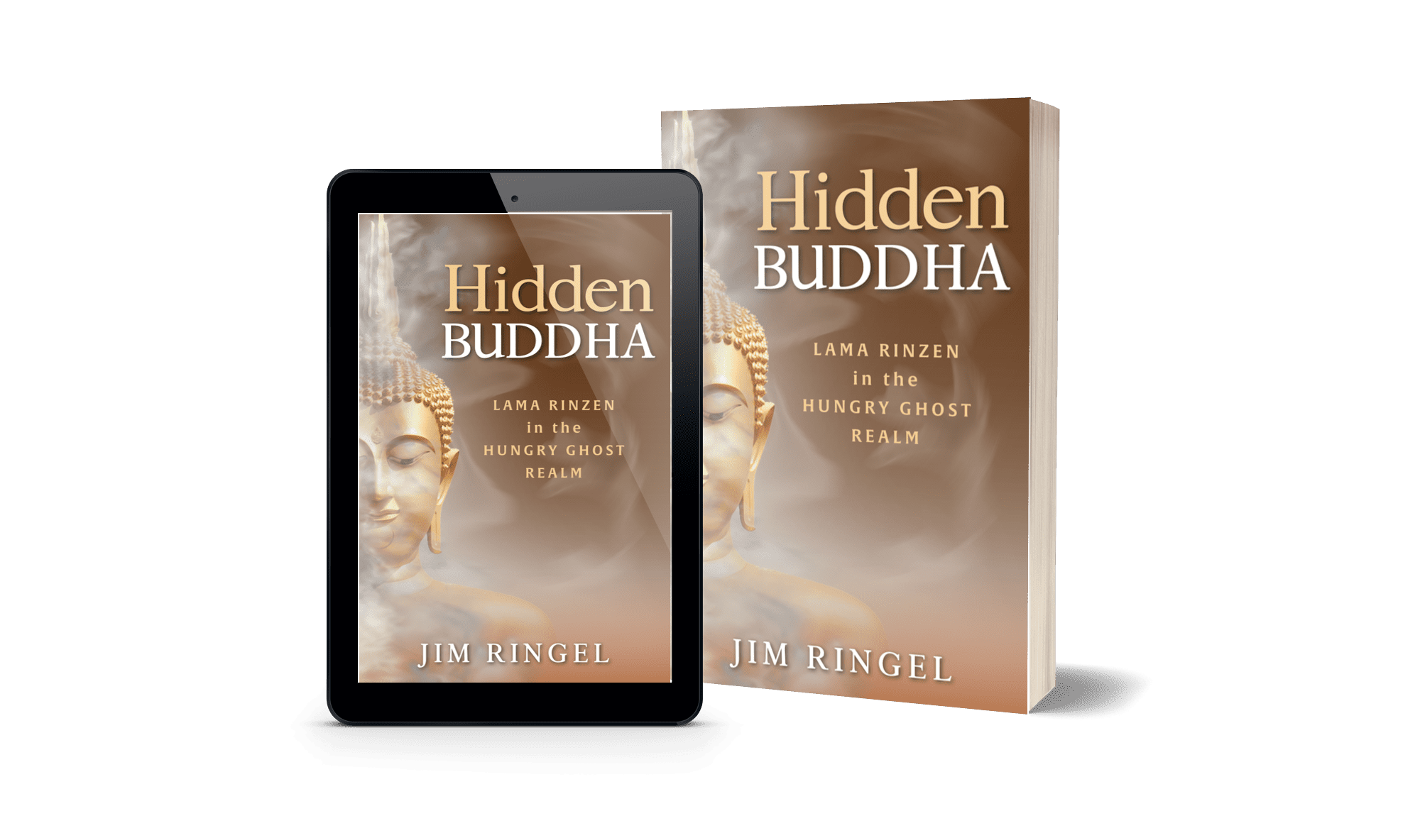 Hidden Buddha: Lama Rinzen In The Hungry Ghost Realm By Jim Ringel ...