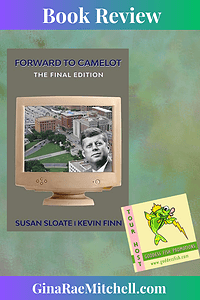 [Book Review] Forward To Camelot By Susan Sloate And Kevin Finn | # ...