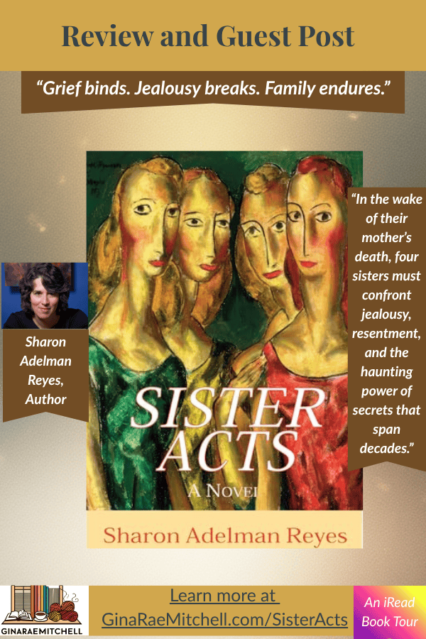 Sister Acts By Sharon Adelman Reyes | Women’s Contemporary Fiction ...